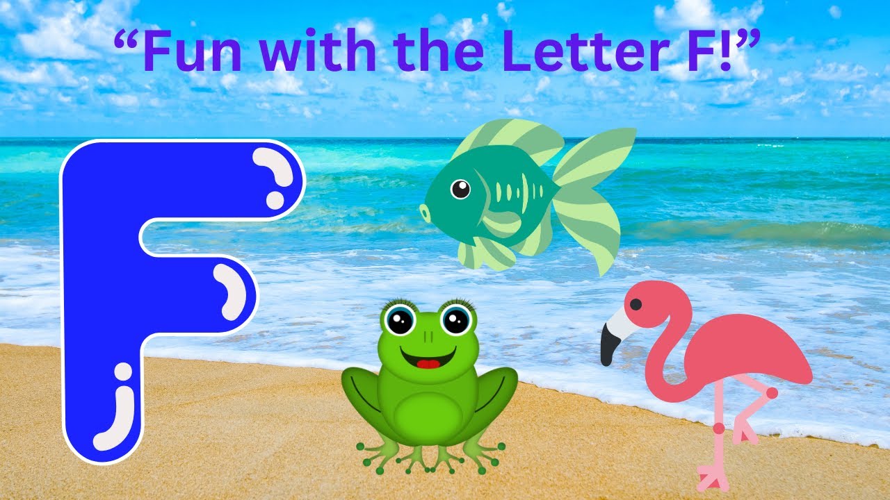 F is for Fish Frog and Friends# Fun Letter F Song for Kids# - YouTube