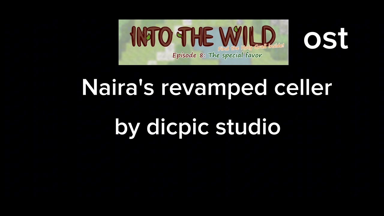 into the wild ost by dicpic studio - YouTube