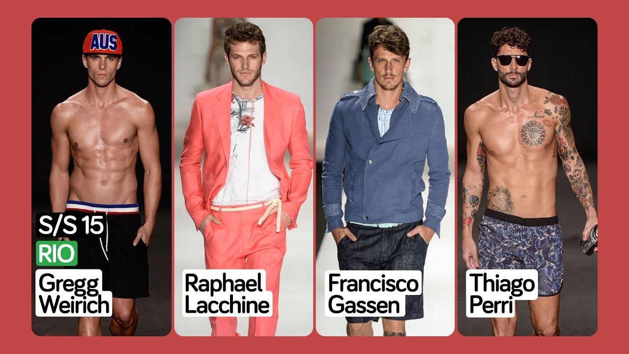 S/S 15 | Rio | Gregg Weirich | Raphael Lacchine | Francisco Gassen ...