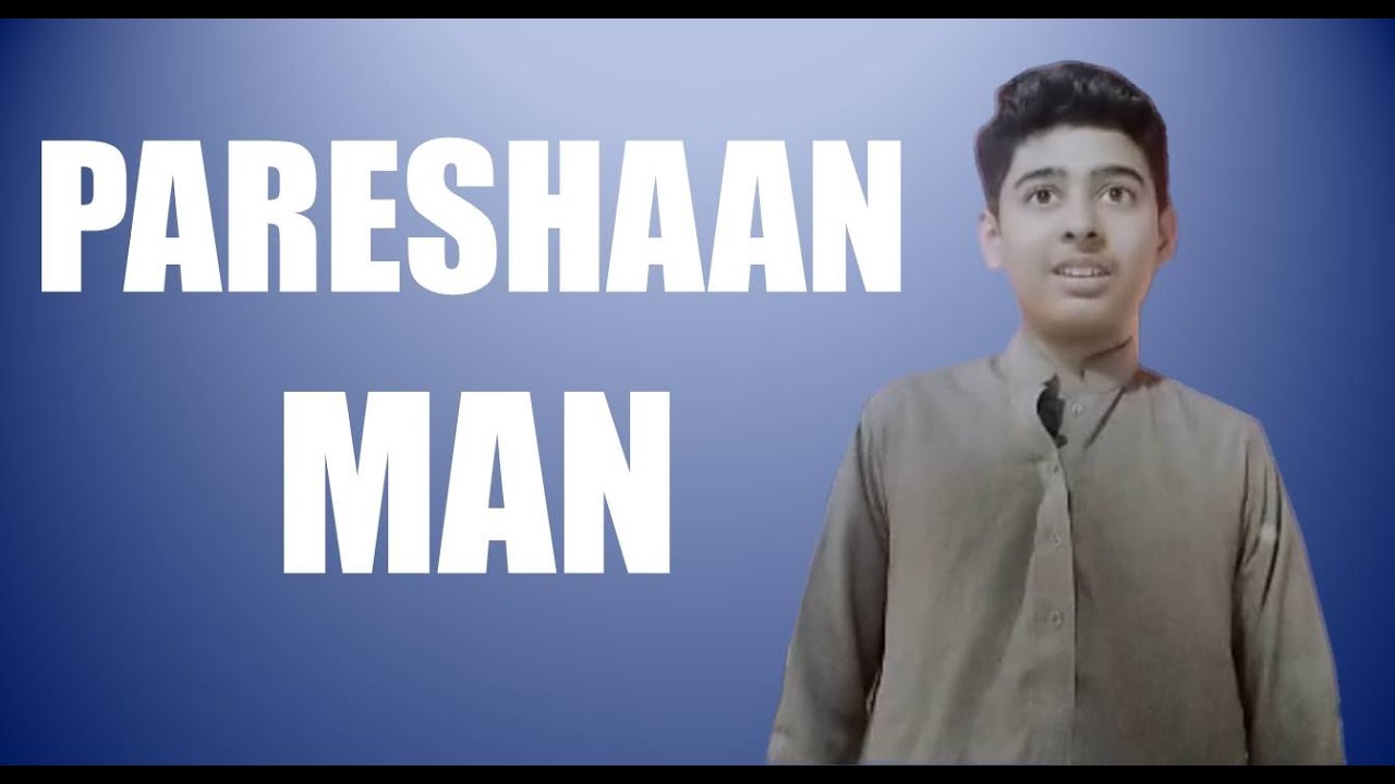 PARESHAAN MAN | PARESHAAN BOY | Funny Sketch | @vinesacademyofficial ...