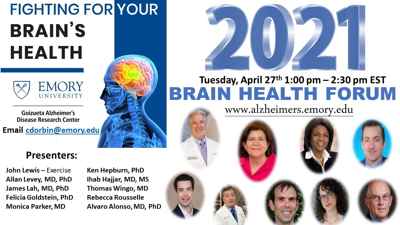 Emory 20th Brain Health Forum, April 27, 2021 - YouTube
