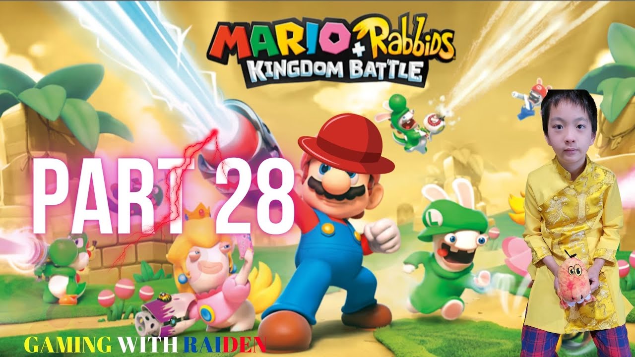Mario + Rabbids Kingdom Battle - Let's play Part 28 - YouTube