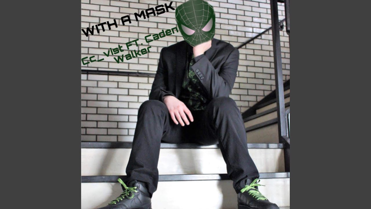 With a mask (feat. Caden Walker) - YouTube