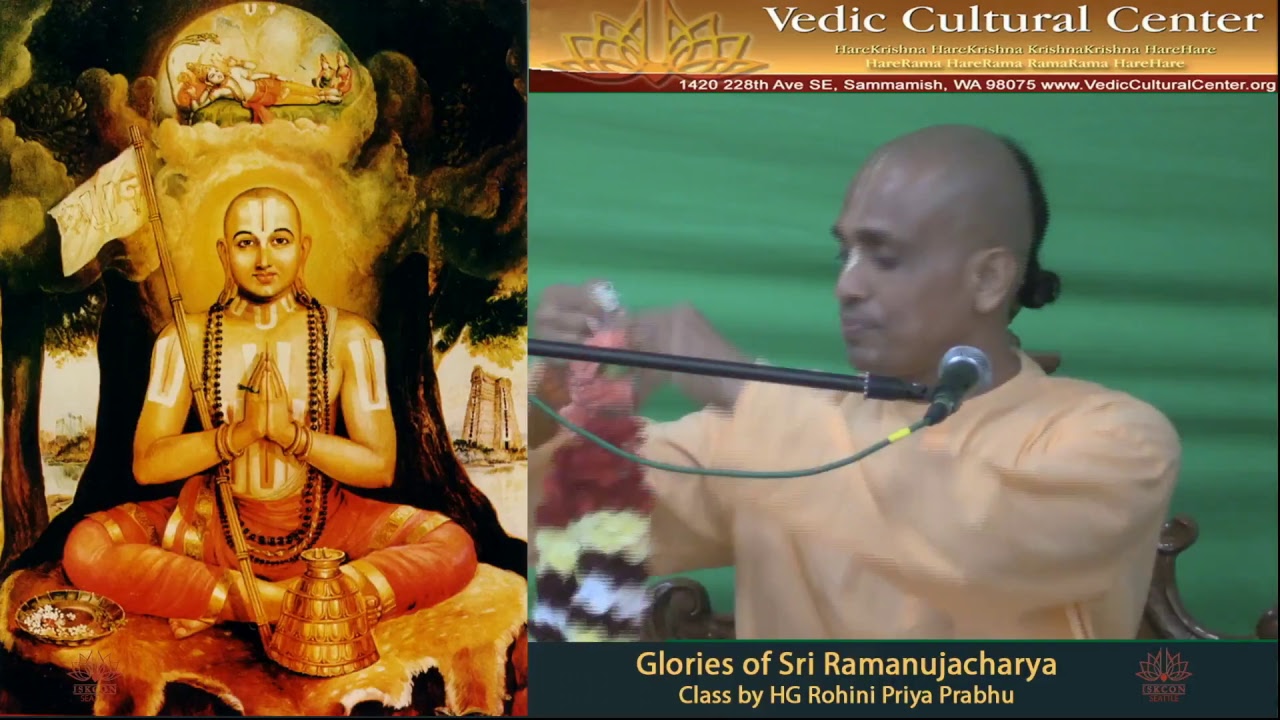 Glories of Sri Ramanujacharya Class by HG Rohini Priya Prabhu June 13th ...