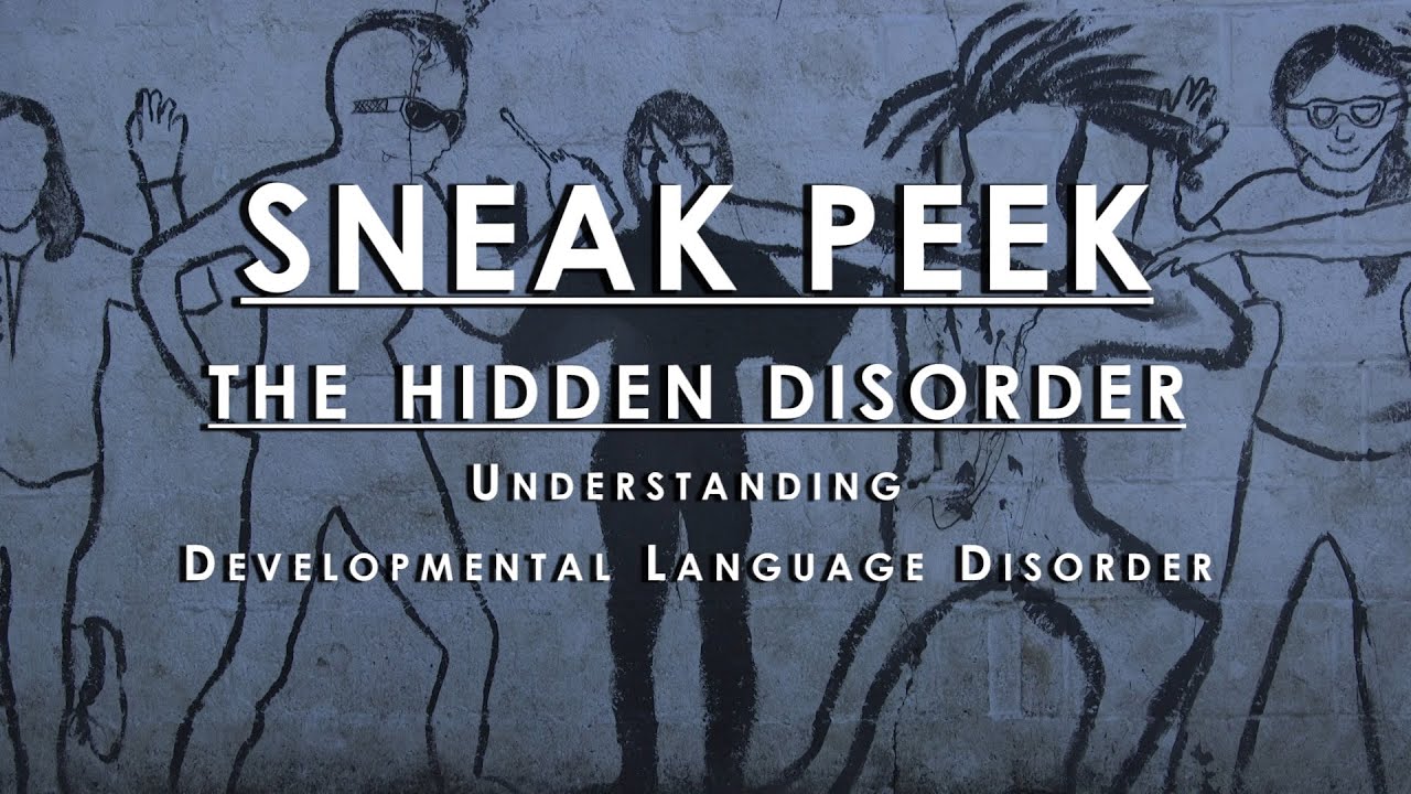 Trailer for 'The Hidden Disorder: understanding Developmental Language ...