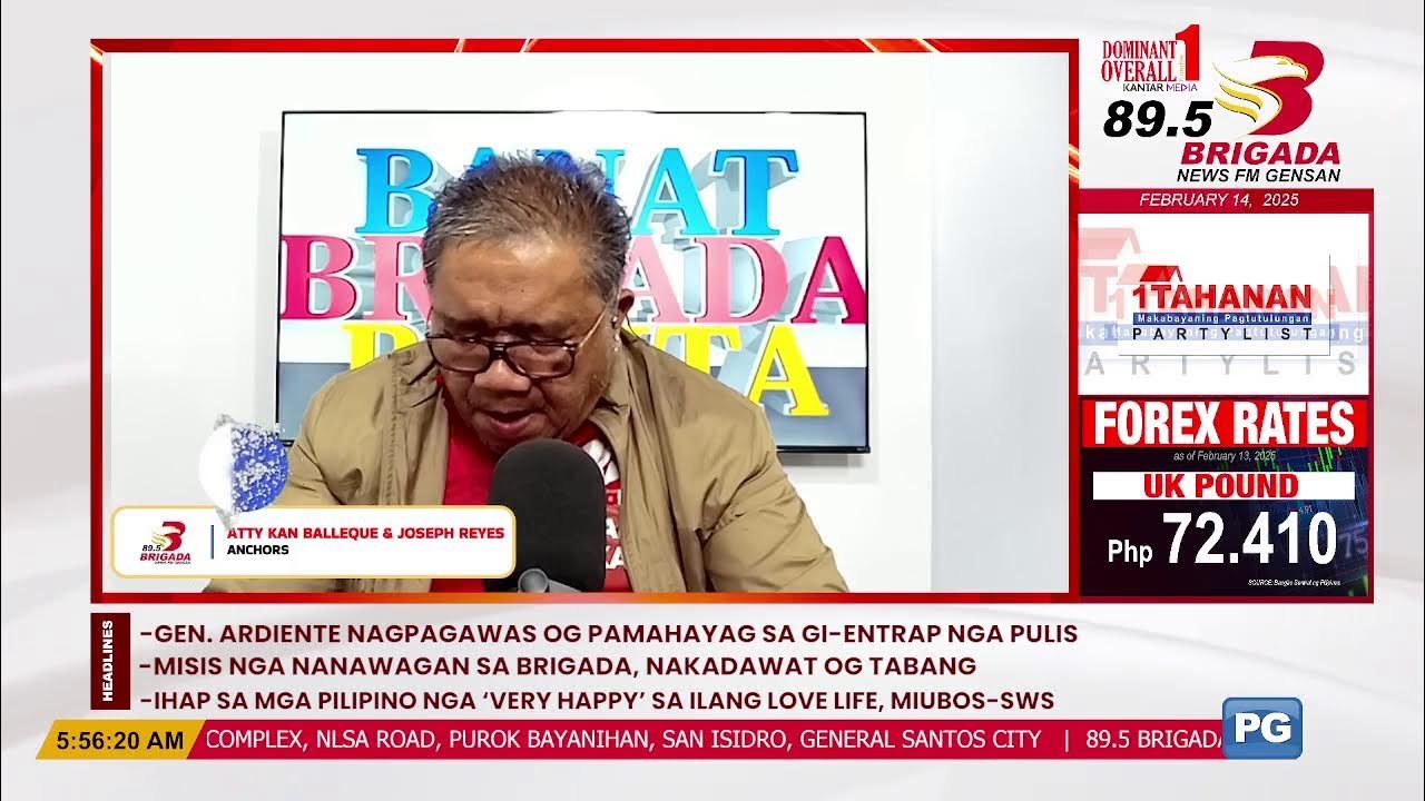 BANAT BRIGADA BALITA | FEBUARY 14, 2025 | KAUBAN SI ATTY. KAN BALLEQUE UG JOSEPH REYES - YouTube