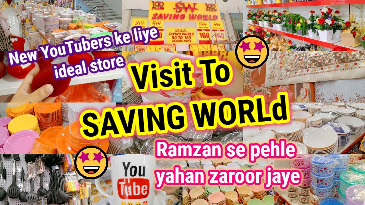 Visit to SAVING WORLD Tariq Road Karachi | Saving World Complete Tour ...