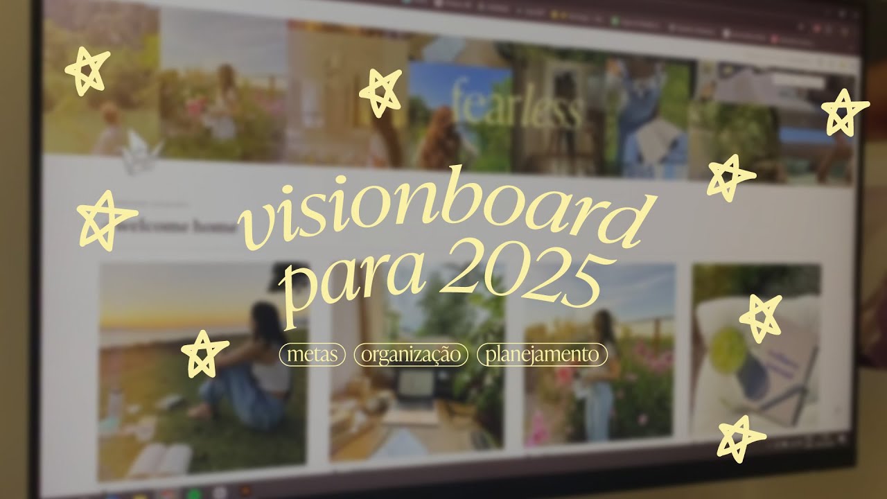 criando um visionboard para 2025 - YouTube