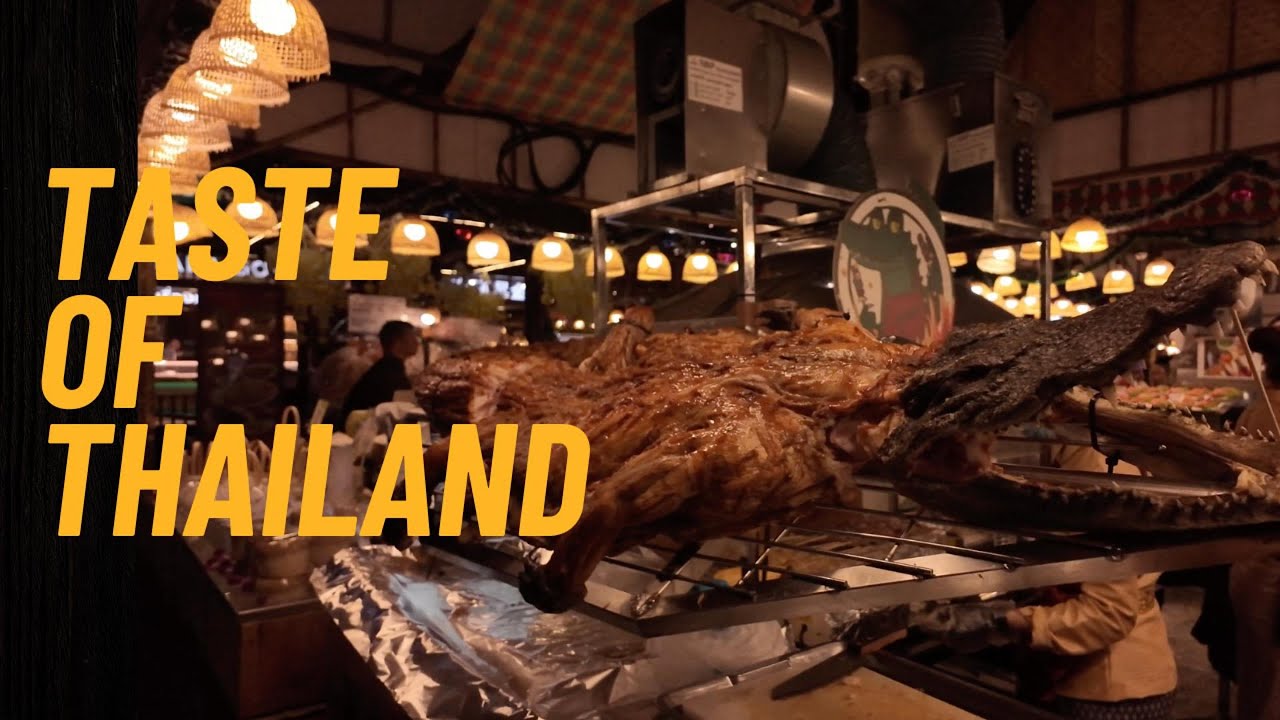 Taste of Thailand - YouTube