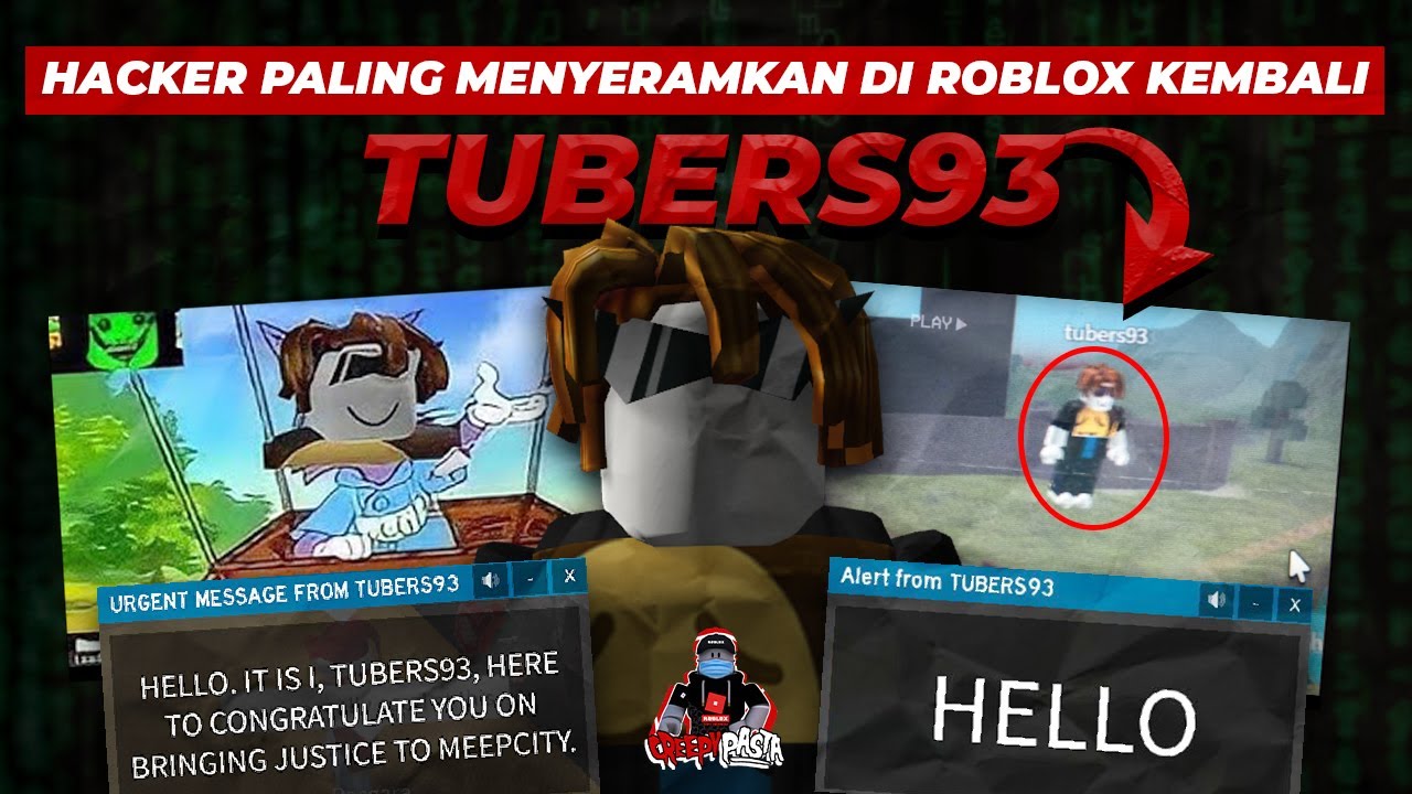 HACKER ROBLOX TERSERAM TUBERS93 KEMBALI KE ROBLOX !!! - Misteri Roblox ...