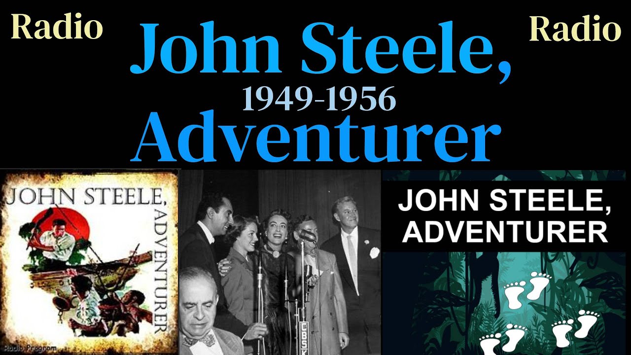 John Steele Adventurer (1950) Inside Story - YouTube