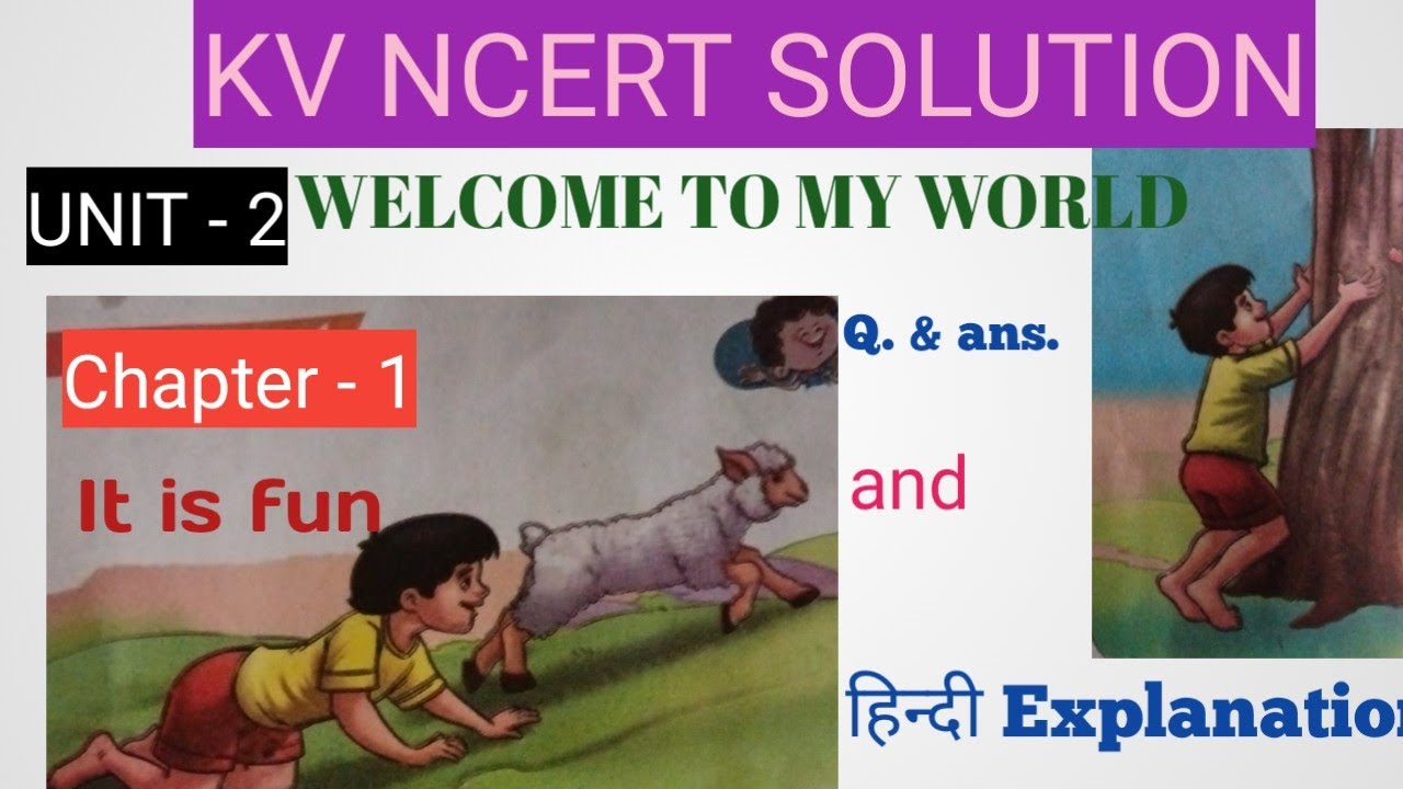 It is fun/ KVclass 2English/ unit 2 - ch. 1/ हिन्दी Explanation/ Q ...
