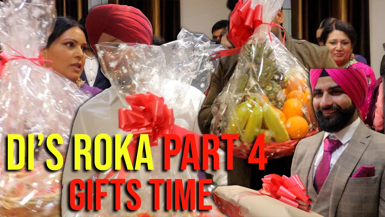 DI'S ROKA LAST PART!! (GIFTS TIME) | Bajwa Family TV - YouTube
