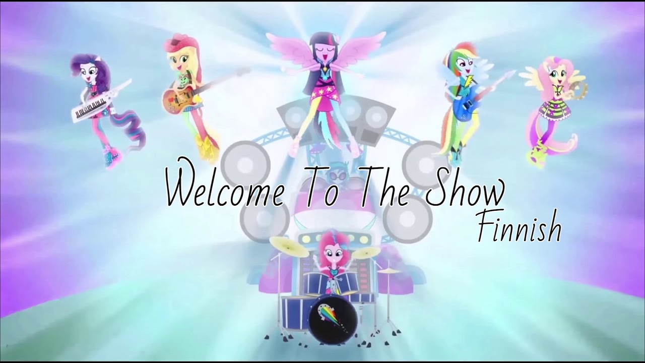 Nightcore: MLP EG - Welcome To The Show (Finnish) - YouTube