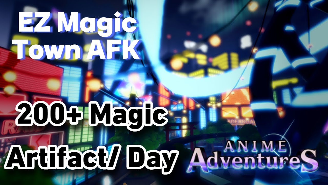 Anime Adventures How to Afk the Newest map (Magic Town AFK Farm) - YouTube