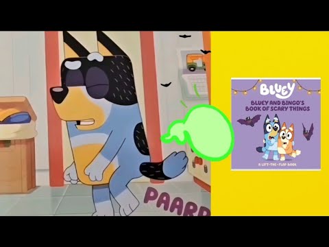 Bluey and Bingo's Book of Scary Things 🦇 Reading to Toddlers & Kids ...