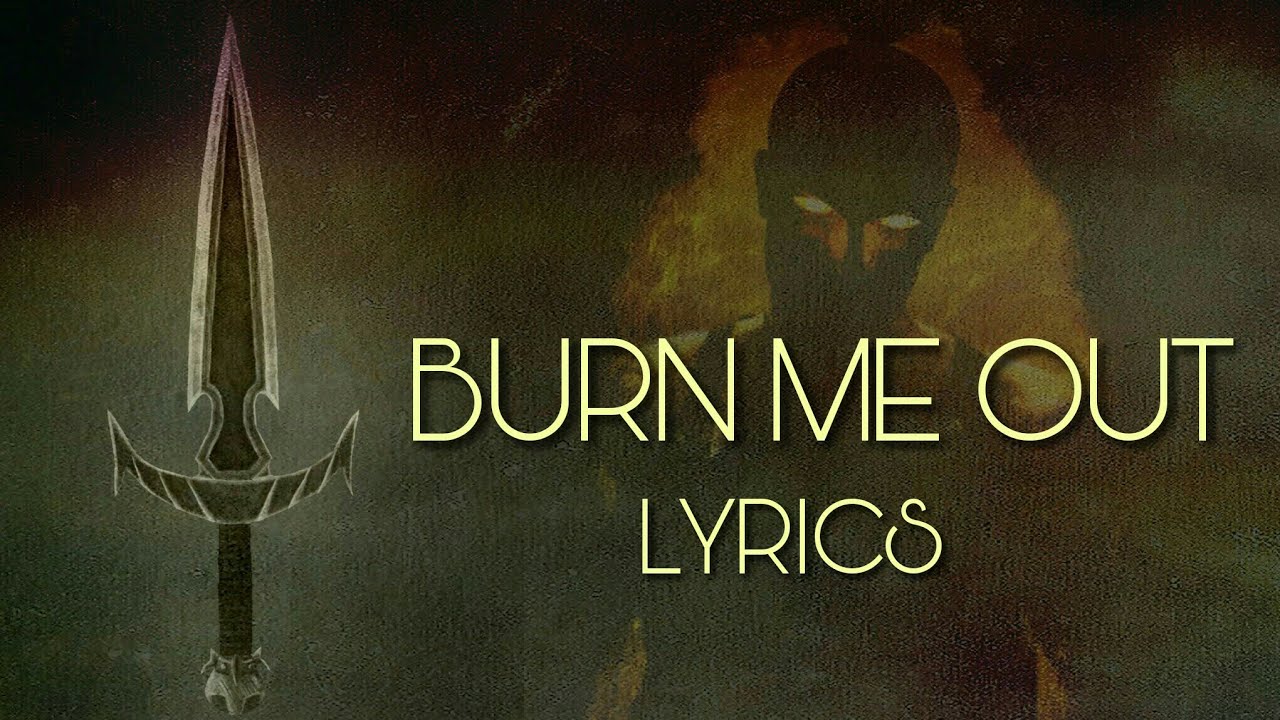 Burn Me Out By FOZZY Guild Of Lyrics YouTube burn-me-out-by-fozzy-guild-of-lyrics-youtube