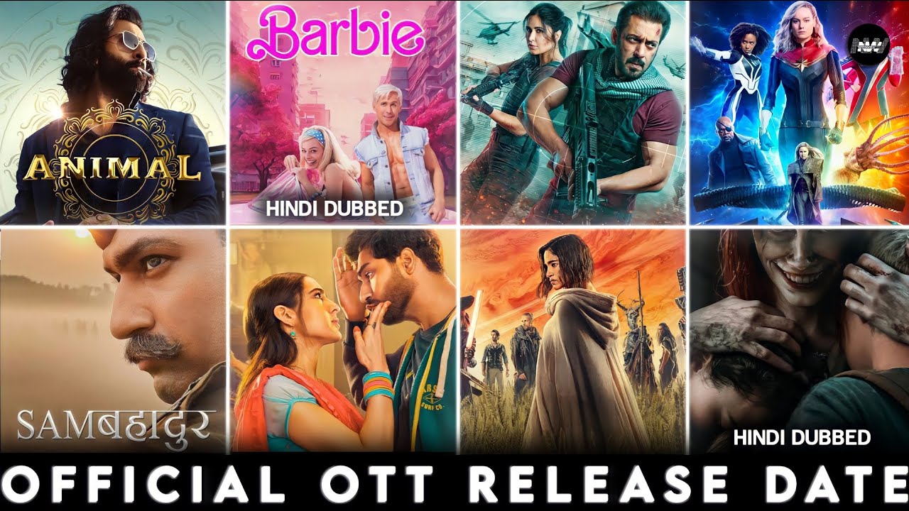 Sam Bahadur OTT Release Date | Animal OTT | Barbie Hindi OTT | Tiger 3 OTT | New Ott Release ...
