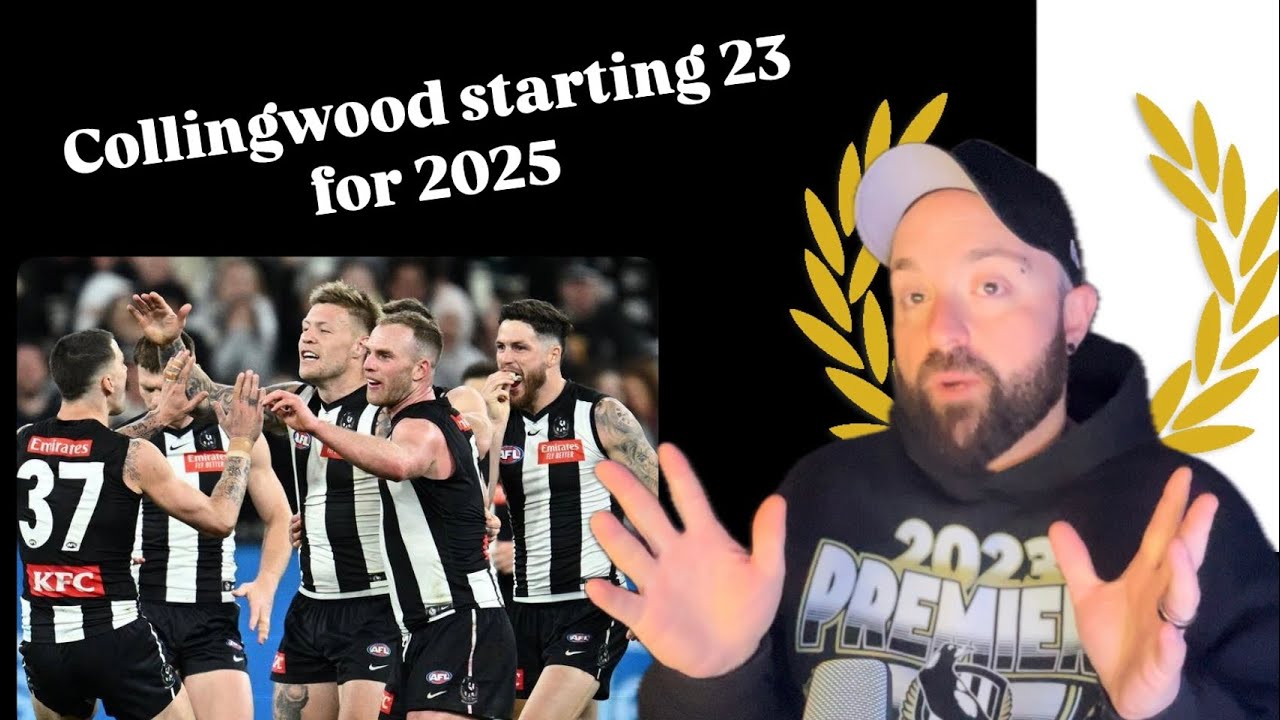 COLLINGWOOD STARTING 23 FOR 2025! My best starting 23 team reveal ...
