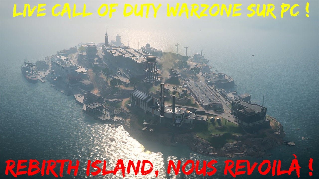 LIVE Call Of Duty WARZONE sur PC: Rebirth Island, nous revoilà ! - YouTube