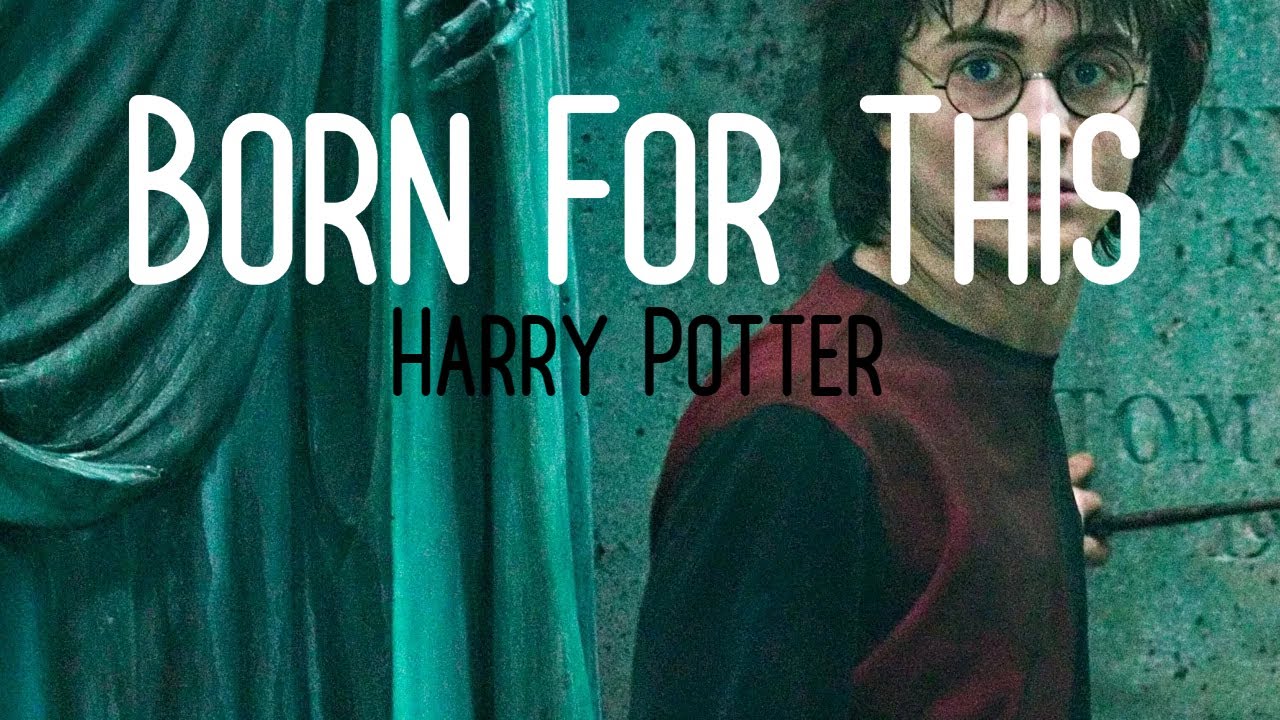 Harry Potter | Born For This (The Score) | MMV - YouTube