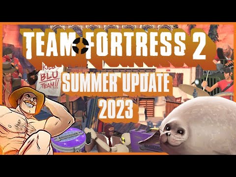 TF2 Summer update 2023 Review + Rating all 10+ New Maps - YouTube