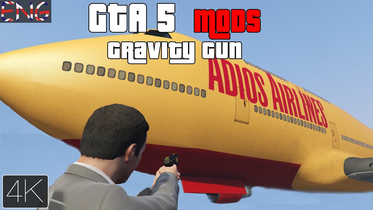 GTA 5 Mod - Gravity Gun [ENG/4K] - YouTube