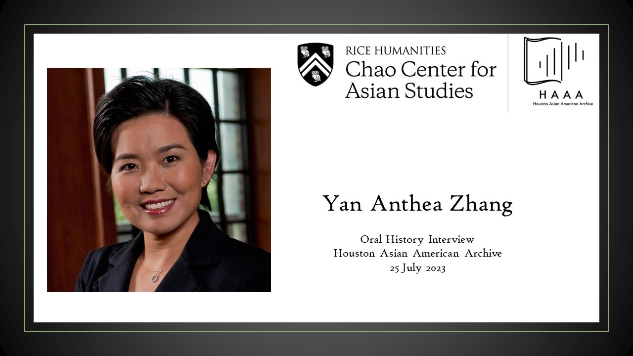 Interview with Yan (Anthea) Zhang | Houston Asian American Archive ...