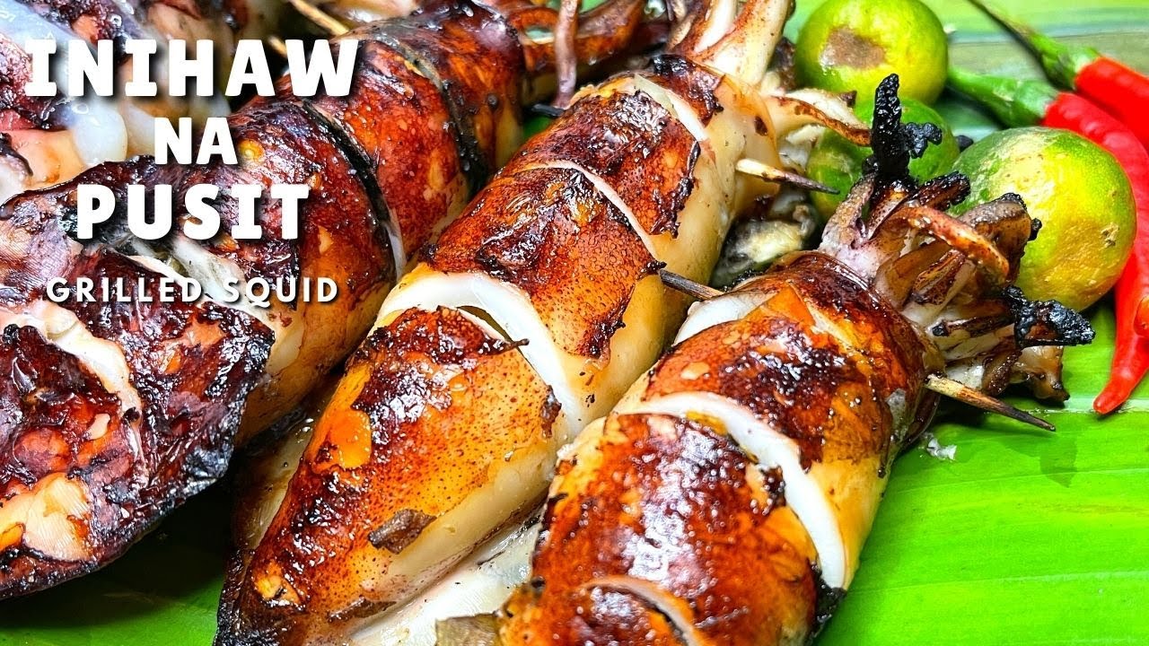 EASY TO MAKE INIHAW NA PUSIT (GRILLED STUFFED SQUIDS) - YouTube