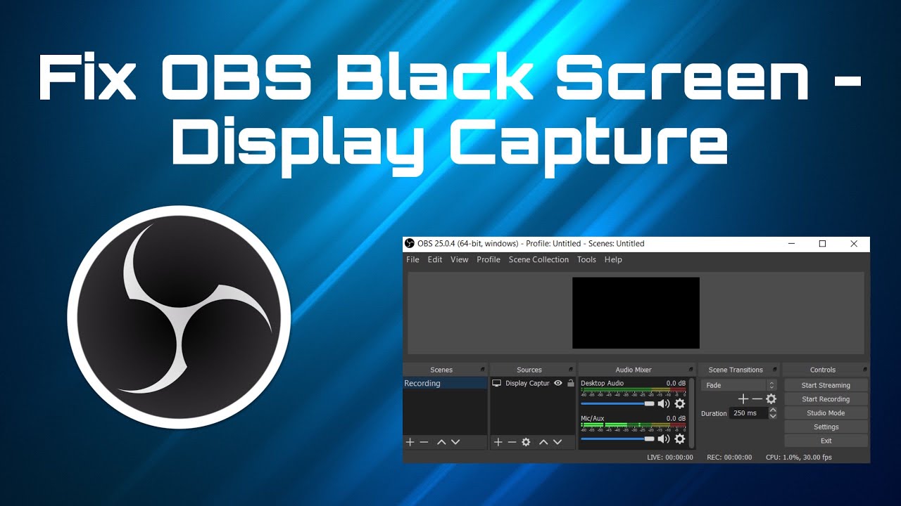 How to Capture Screen and Get Rid of Black Screen - OBS - YouTube