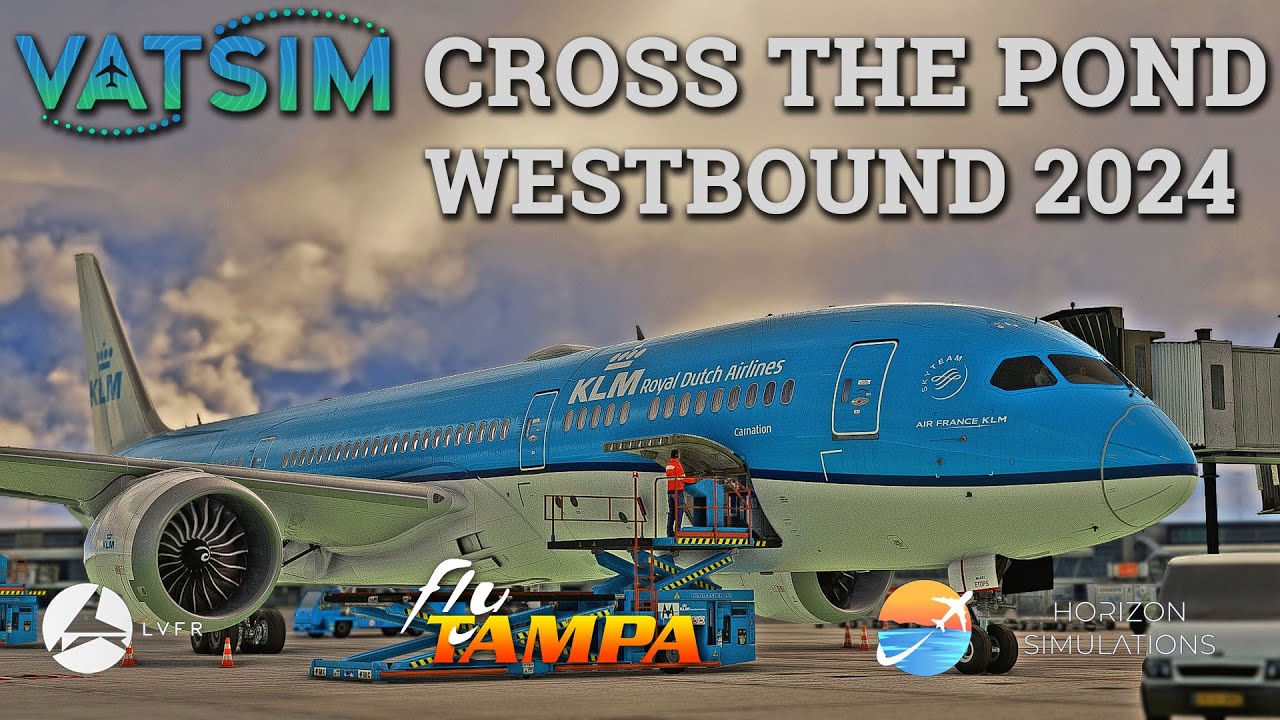 MSFS LIVE | *VATSIM CROSS THE POND Westbound 2024* | Amsterdam to San ...
