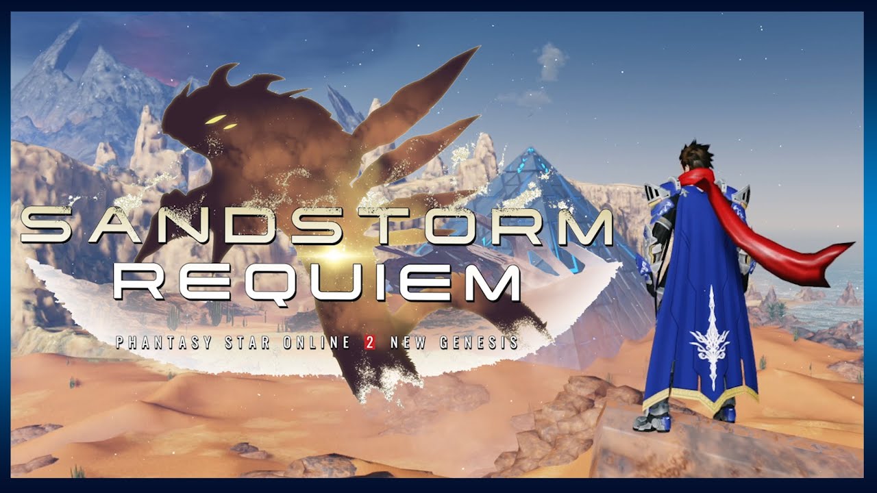 PSO2 NGS Sandstorm Requiem Opening (fanmade) - YouTube