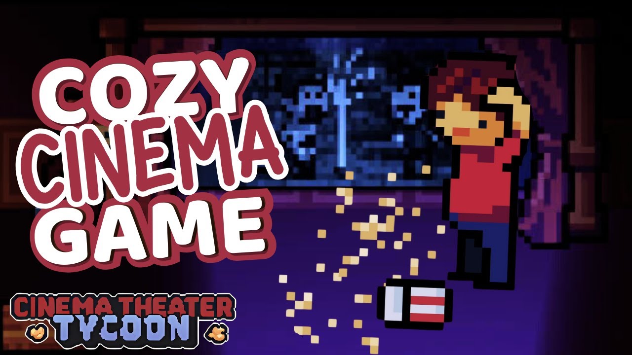 This Cinema Tycoon Game Lets You Build the COZIEST Movie Theater ...