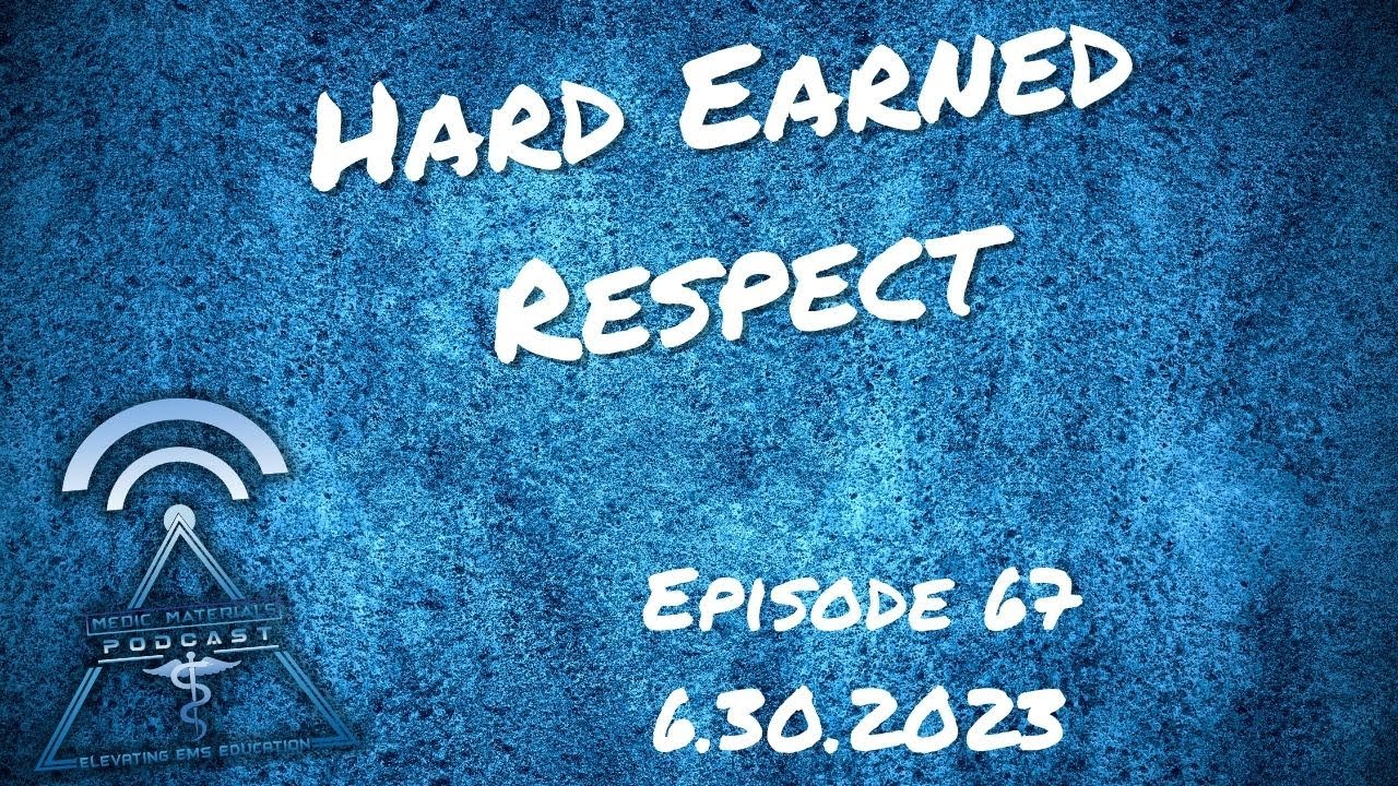 Hard Earned Respect | Episode 67 - YouTube