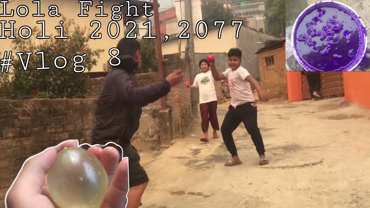 Holi lola fight 2021,2077 #Vlog8 - YouTube