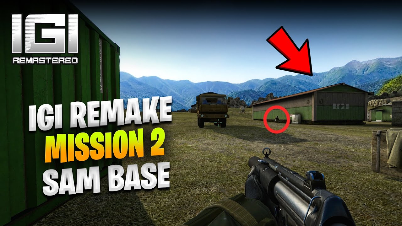 Project IGI REMASTERED – Mission 2 SAM Base | The Return of IGI Origins ...