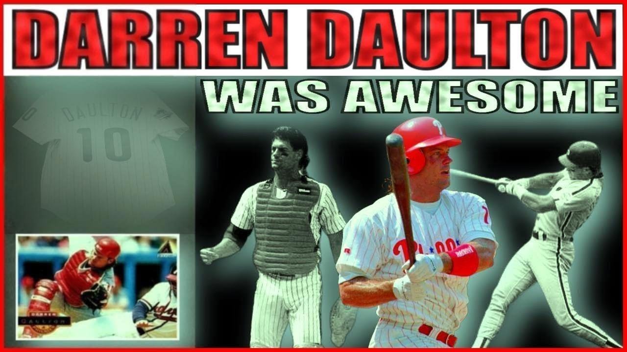 Darren Daulton - A Player I Couldn't Stand, But Learned to Really Like ...