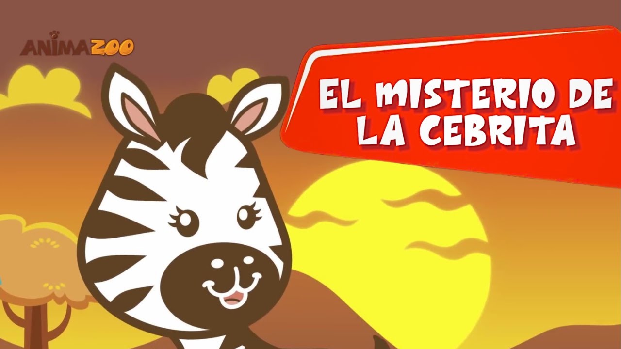 🦓 El Mistério de la Cebrita ♫ Divertida Canción Infantil ♫ | Animazoo ...