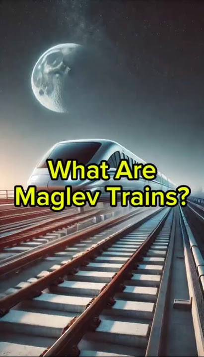 What Are Maglev Trains and How Do They Work? | Magnetic Levitation Explained - YouTube
