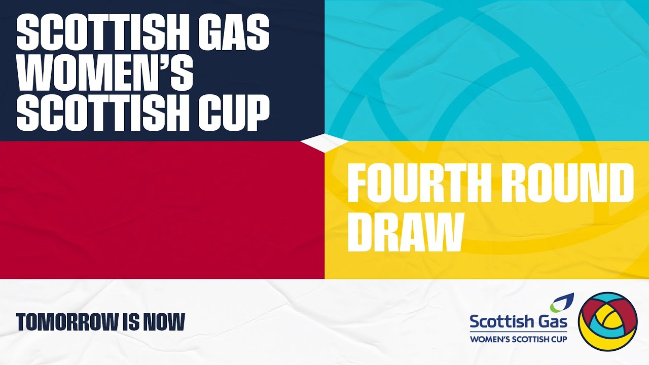 LIVE | 2025-26 Fourth Round Draw | Scottish Gas Women's Scottish Cup ...