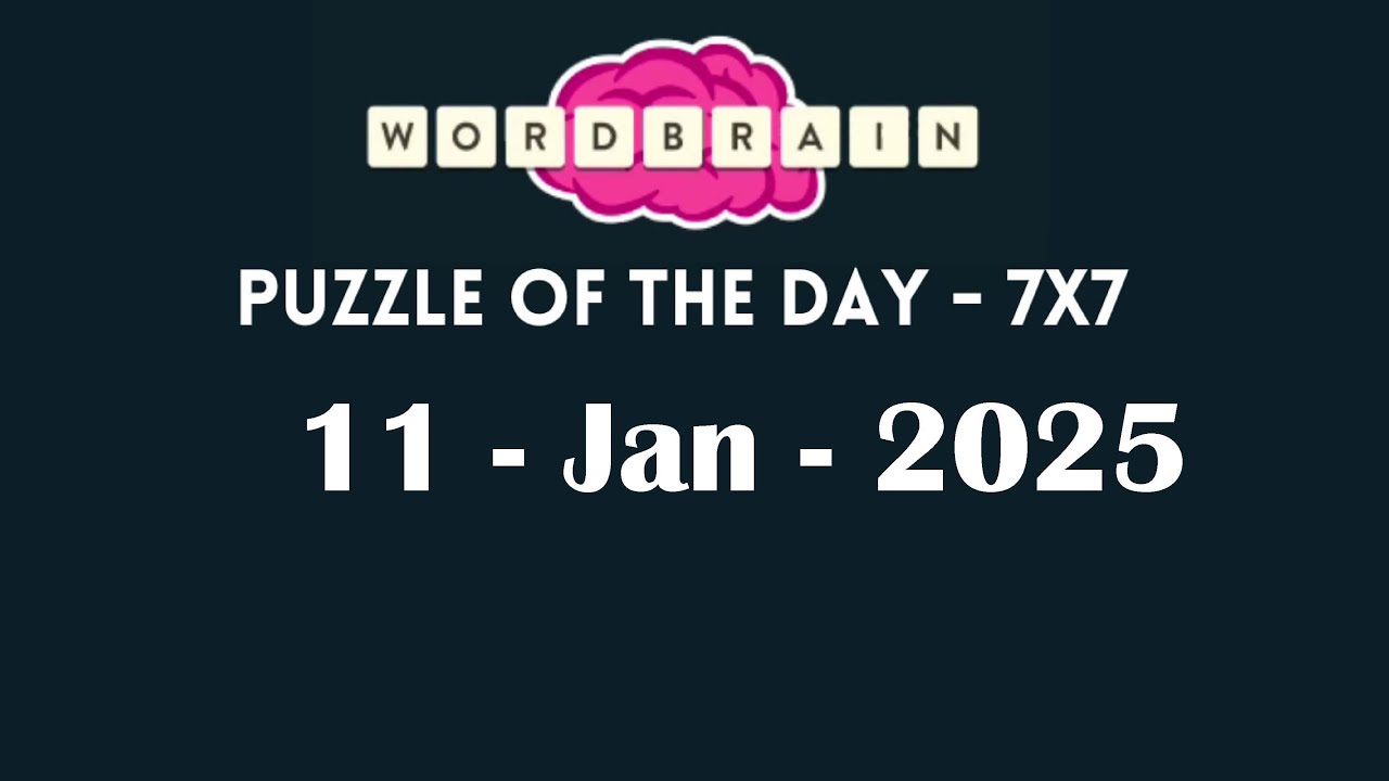 Wordbrain Daily Challenge January 11 2025 | Wordbrain Puzzle of the day ...