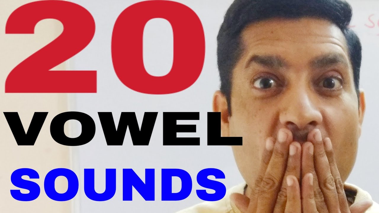 VOWEL SOUNDS In English 20 Phonic Sounds Of Vowels YouTube
