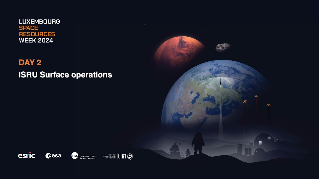 Space Resources Week 2024 - ISRU Surface operations Part 1 - YouTube