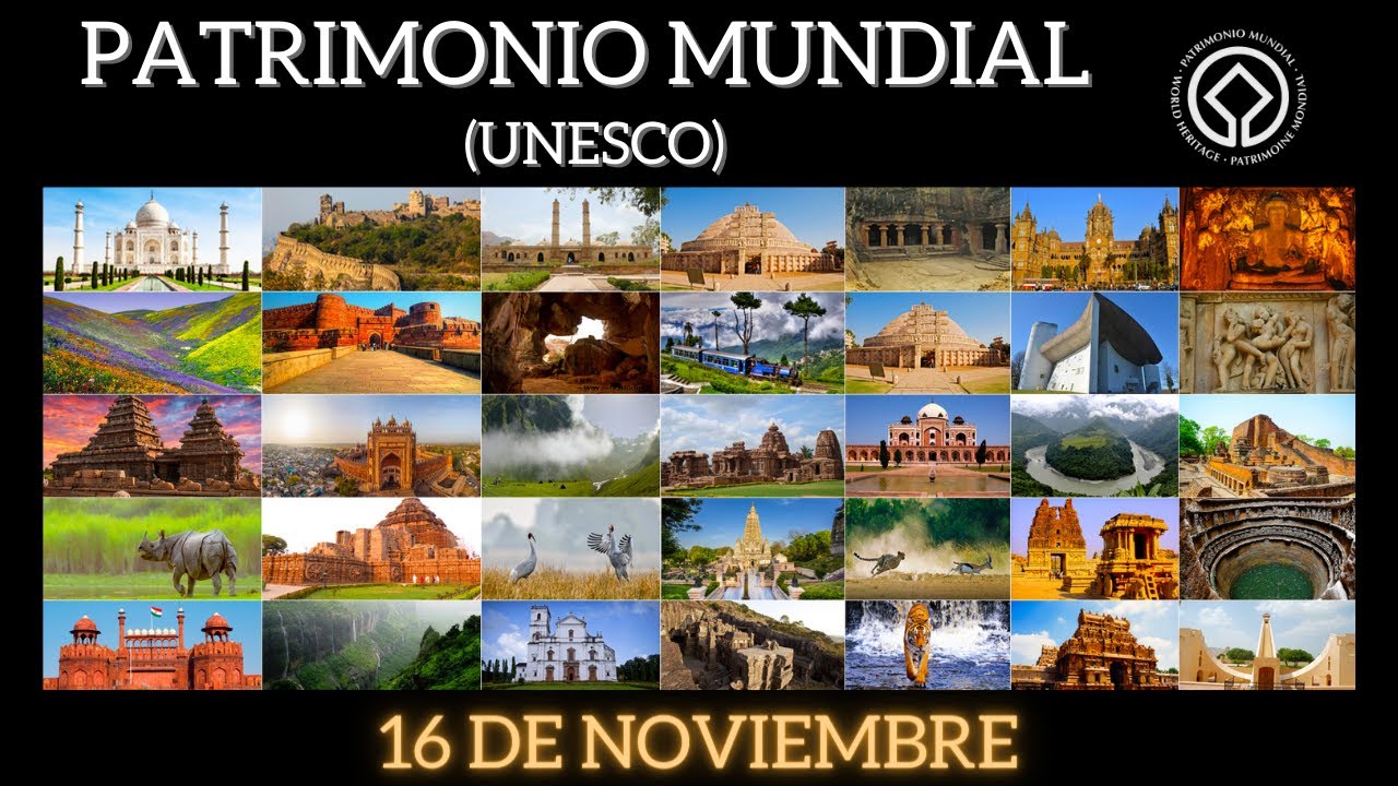 🌄¿Qué es el PATRIMONIO Mundial de la UNESCO? 🏰 - YouTube
