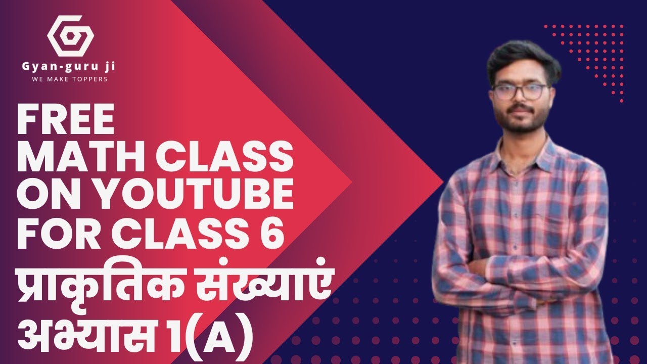 class 6th math chapter 1 exercise 1(A) by gyan guru ji - YouTube