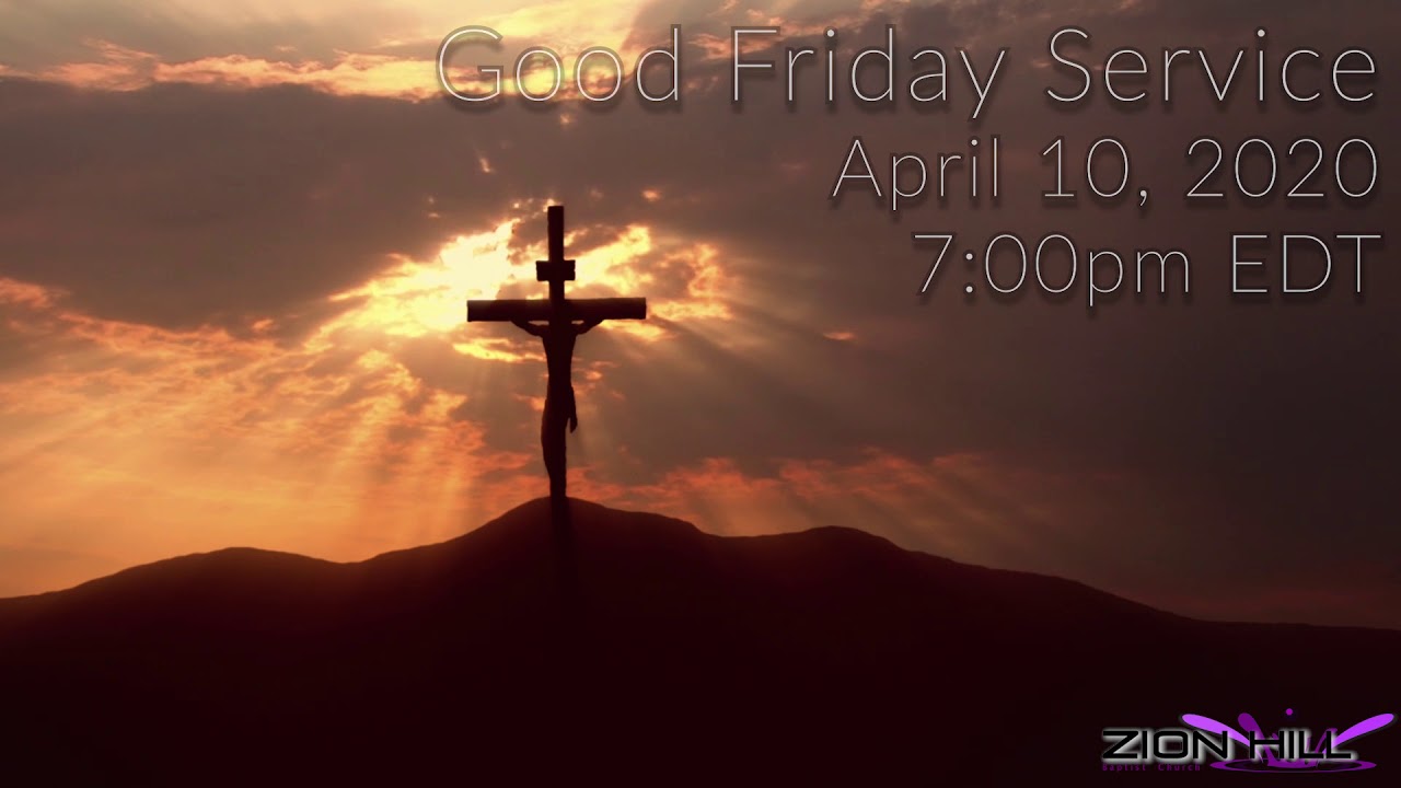 Good Friday Service – 7pm EST - YouTube