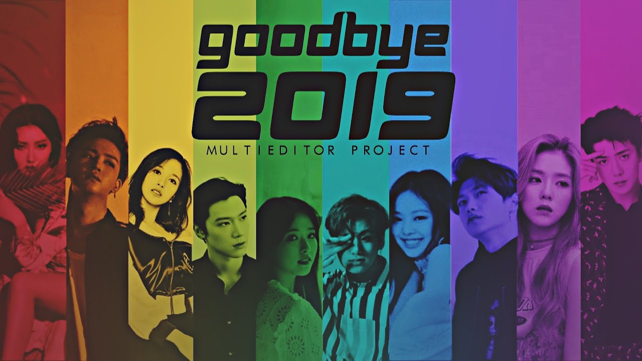 [ KPOP - GOODBYE 2019! +13 OTHER STUDIOS ] - YouTube
