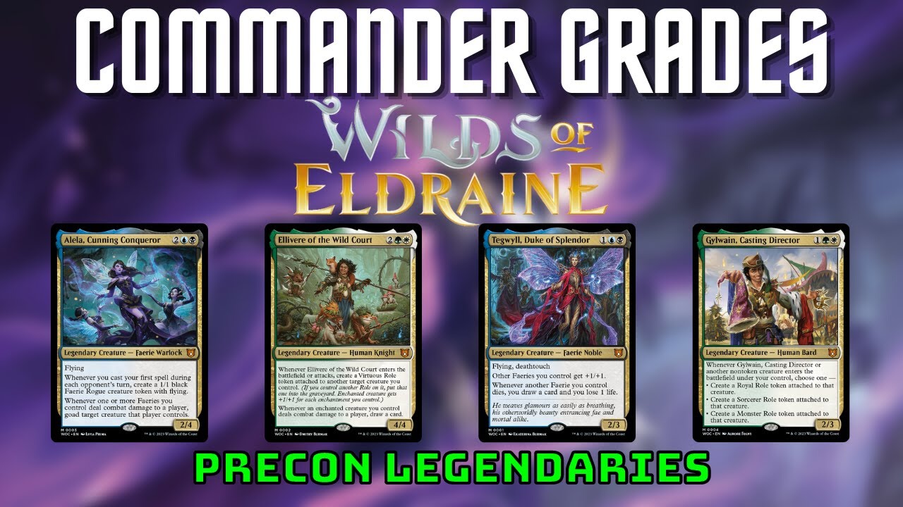 Commander Grades - The Best Precon Commanders from Wilds of Eldraine ...