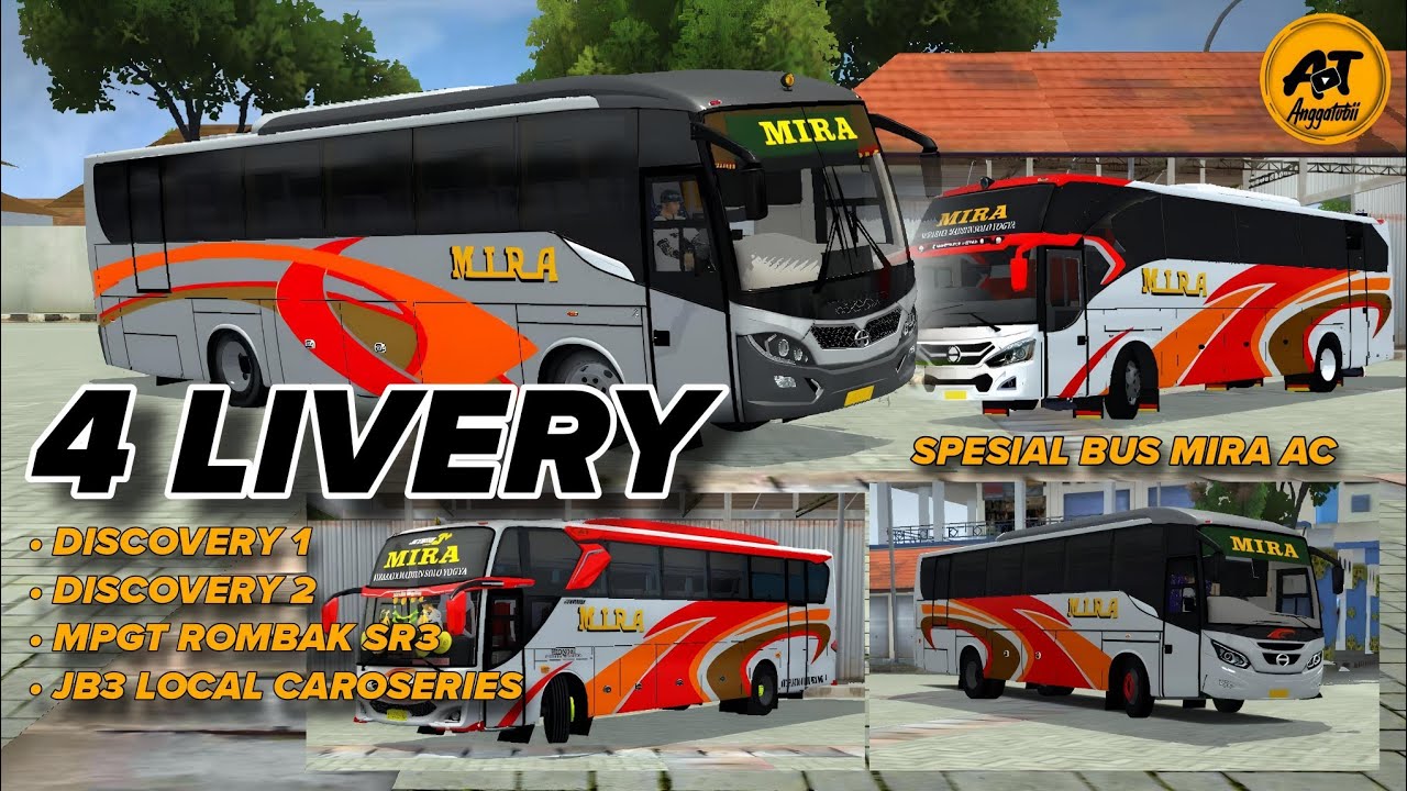 SHARE 4 LIVERY MOD BUSSID BUS MIRA DC1,DC2,MPGT&JB3 - YouTube