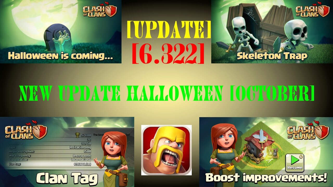 [UPDATE] 6.322 HALLOWEEN [OCTOBER] - CLASH OF CLANS - YouTube
